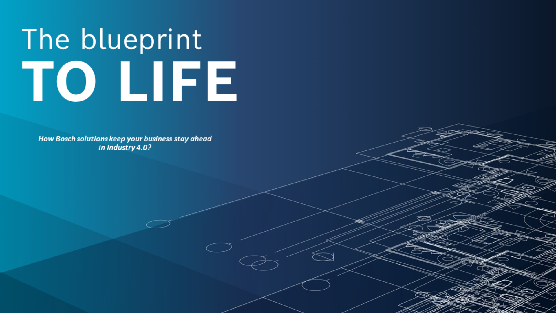 The Blueprint to Life | Bosch tại Việt Nam